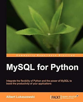 MySQL For Python Lukaszewski Albert Amazon Books