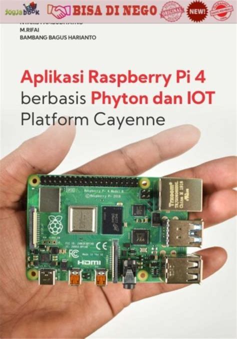 Raspberry Pi 4 Based Phyton And Iot Platform Cayenne Application Book