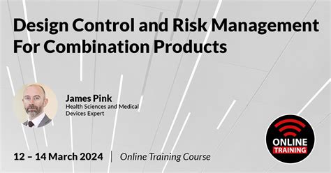 Symmetric Training On Linkedin Design Control And Risk Management For Combination Products