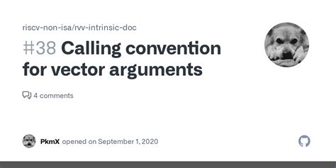 Calling Convention For Vector Arguments Issue Riscv Non Isa Rvv Intrinsic Doc GitHub