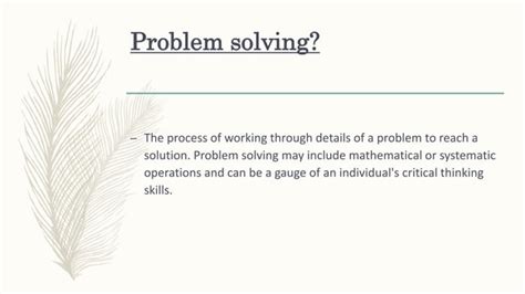 Problem Solving Problem Solvingproblem Solving Ppt
