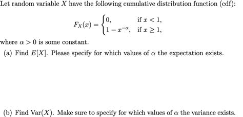 Solved Let Random Variable X Have The Following Cumulative