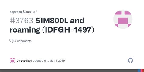 SIM800L And Roaming IDFGH 1497 Issue 3763 Espressif Esp Idf GitHub