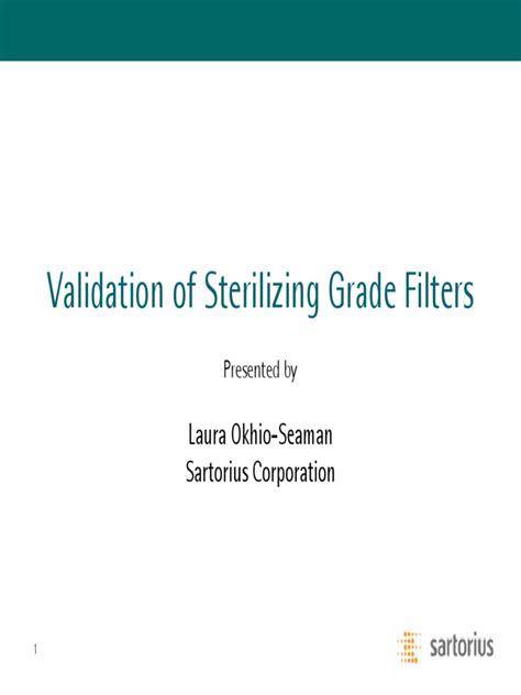 Validation Sterilizing Grade Filters Sartorius Pdf Sterilization