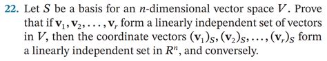 Solved Let S ﻿be A Basis For An N Dimensional Vector Space