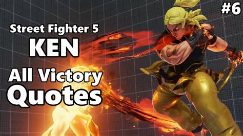 Ken All Victory Quotes Street Fighter 5 Youtube