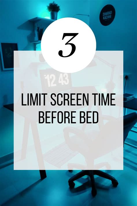 Limit Screen Time Before Bed