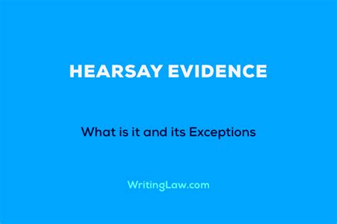 What Is Hearsay Evidence Under Evidence Act And Its Exceptions
