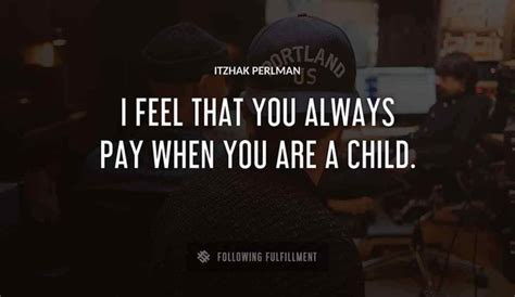 The Best Itzhak Perlman Quotes The Best Itzhak Perlman Quotes