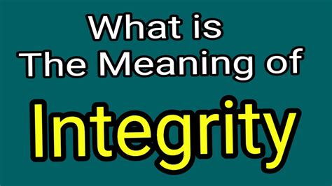 Integrity Meaning