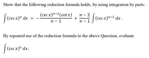 Solved Show that the following reduction formula holds, by | Chegg.com