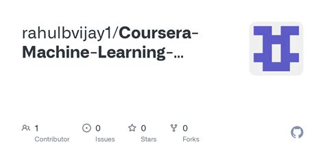 Github Rahulbvijay Coursera Machine Learning Certificate