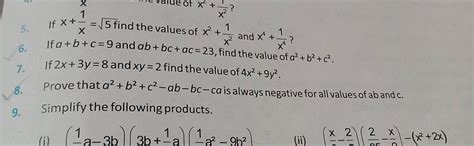 6. If a+b+c=9 and ab+bc+ac=23, find the value of a2+b2+c2.7. If 2x+3y=8