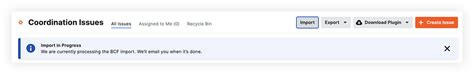 Import Coordination Issues From A Bcf File Procore