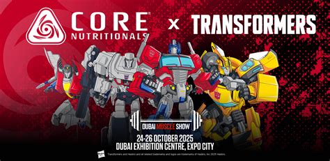Core Nutritionals® Launches Transformers® Series At The 2025 Dubai Mus