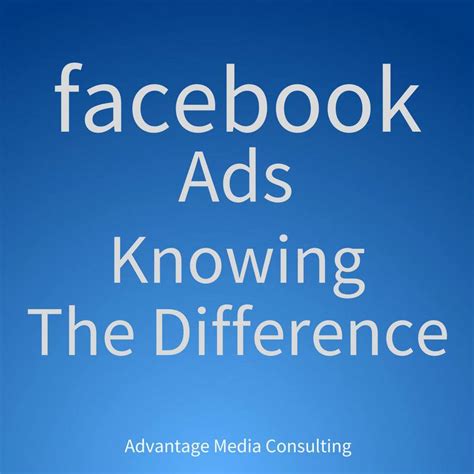 Types Of Facebook Ads Knowing The Difference