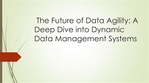 Ppt Dynamic Data Management System Market Powerpoint Presentation