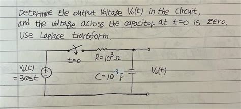 solved determine the output voltage vo t in the circuit