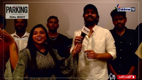 Parkingtamilmovie Harish Kalyan And Ramkumar Balakrishnan Parking Movie Fansmeet Youtube