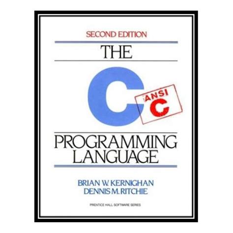 قیمت و خرید کتاب The Ansi C Programming Language اثر Brian W Kernighan