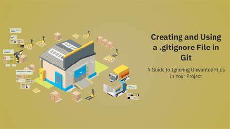 Creating And Using A Gitignore File In Git By Gaurav Dhurve On Prezi