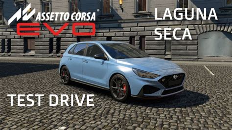 Hyundai I30 N Hatchback 2021 Test Drive On Laguna Seca Assetto Corsa
