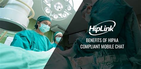 Unlocking The Power Of Hipaa Compliant Mobile Messaging Hiplink