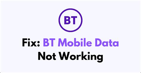 How To Fix BT Mobile Data Not Working NetworkBuildz