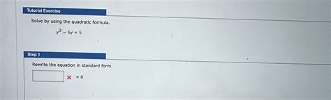 solved tutorial exercisesolve by using the quadratic