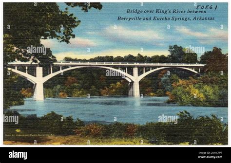 Bridge Over Kings River Between Berryville And Eureka Springs