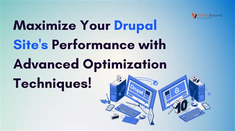 Accelerate Your Drupal Site Advanced Strategies For Optimal