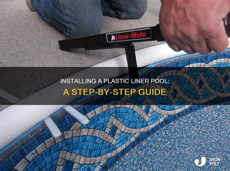Installing A Plastic Liner Pool: A Step-By-Step Guide | ShunPoly