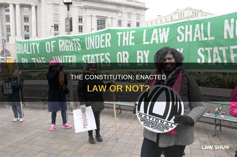 The Constitution Enacted Law Or Not Lawshun