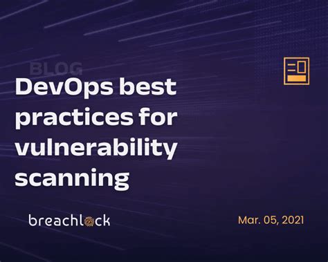 Devops Best Practices For Vulnerability Scanning Breachlock