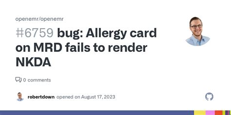 Bug Allergy Card On MRD Fails To Render NKDA Issue 6759 Openemr