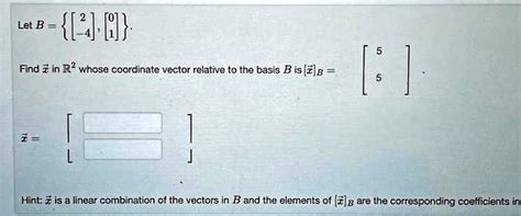 solved lab [2] [1] finding ir whose coordinate vector relative to the