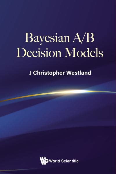 Bayesian Ab Decision Models