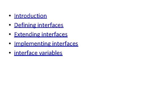 Java Prgramming Interface Introduction Defining Interfaces Extending