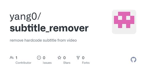GitHub Yang Subtitle Remover Remove Hardcode Subtitle From Video