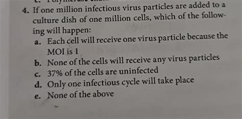 Solved 4. If one million infectious virus particles are | Chegg.com