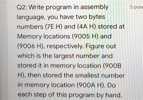 Solved 02 Write A Program In Assembly Language You Have Two Bytes
