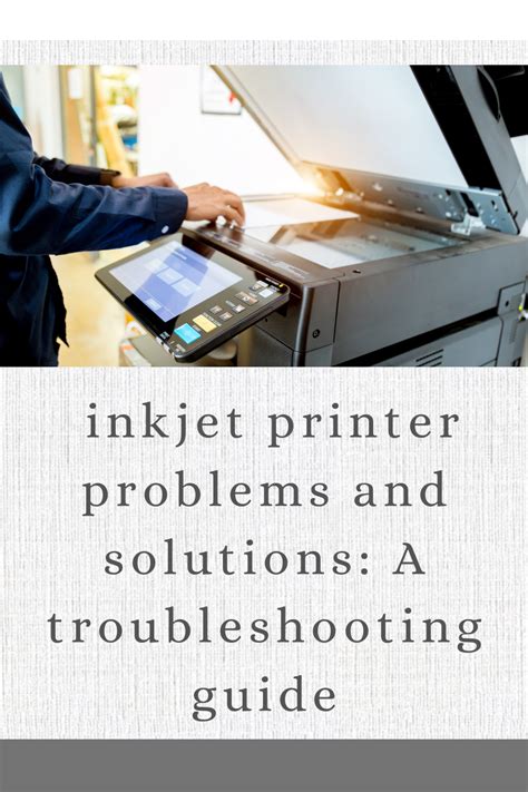 15 Most Common Inkjet Printer Problems And Solutions A Troubleshooting Guide