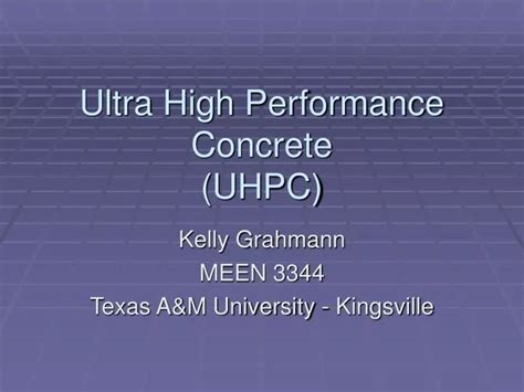 Ppt Ultra High Performance Concrete Uhpc Powerpoint Presentation Id 4320988
