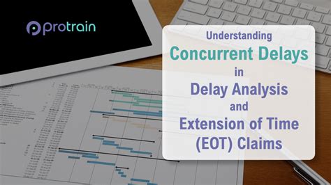 Understanding Concurrent Delays In Delay Analysis And Extension Of Time