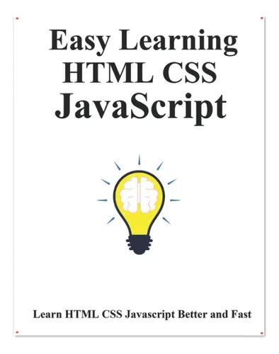 Libro Easy Learning Html Css Javascript Step By Step To Le Envío Gratis