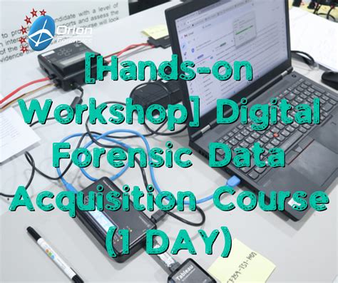 Digital Forensics Training Orion Forensics Servicesthailand