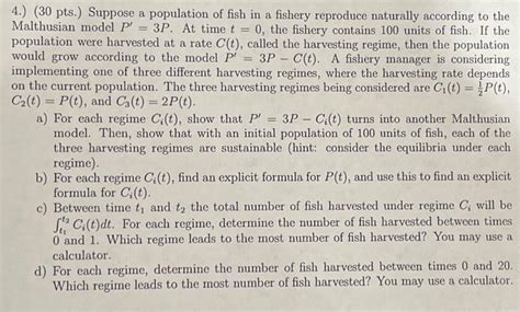 Solved 4 30 Pts Suppose A Population Of Fish In A