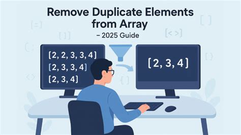 How To Remove Duplicates From Array In 2025 🧠 5 Easy Methods With