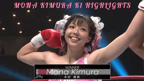 Mona Kimura K1 Fight Highlights Youtube