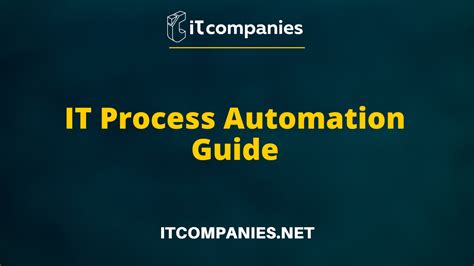 What Is IT Process Automation Types Benefits And Disadvantages IT Companies Network